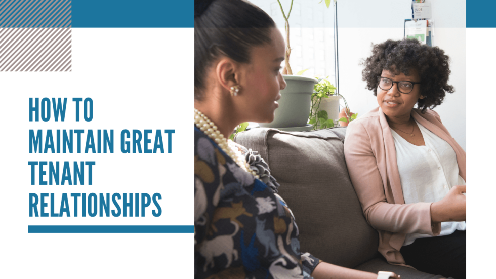 How to Maintain Great Tenant Relationships | Kelowna Landlord Advice